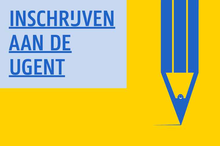 Inschrijven als student — Studentenportaal — Universiteit Gent